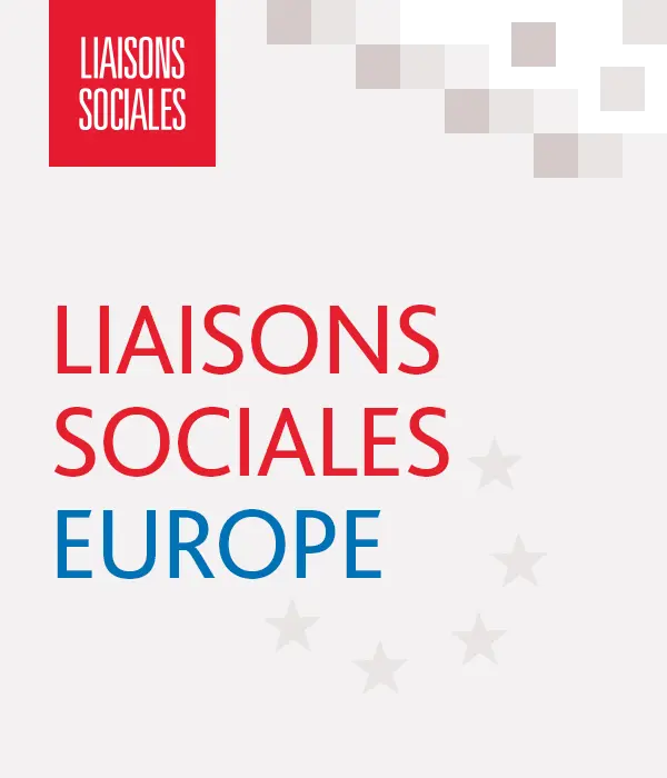 Liaisons Sociales Europe | Lamy Liaisons