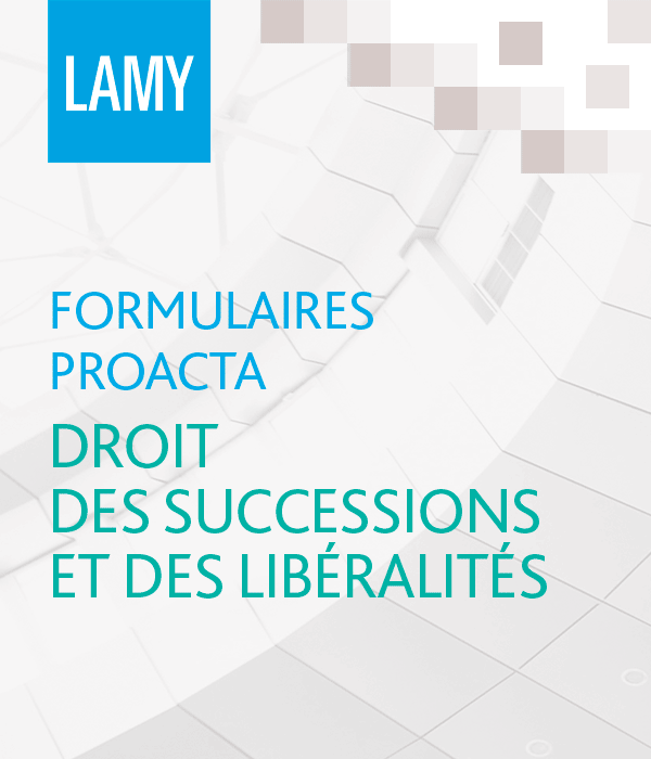 Formulaires juridiques - Lamy Liaisons